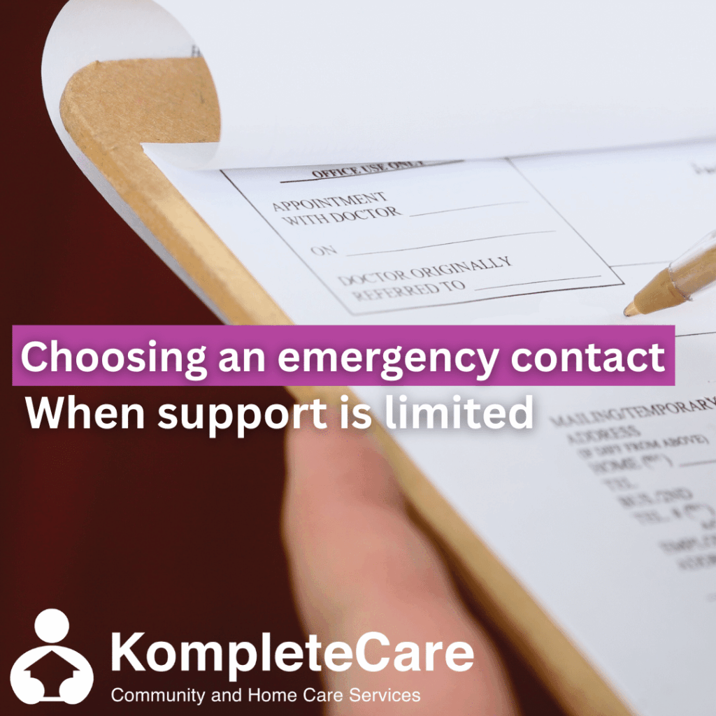 Choosing an emergency contact when support is limited - KompleteCare